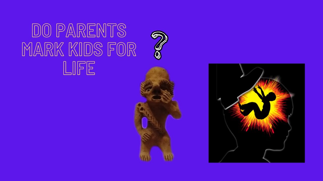 Do Parents Mark Kids For Life - YouTube