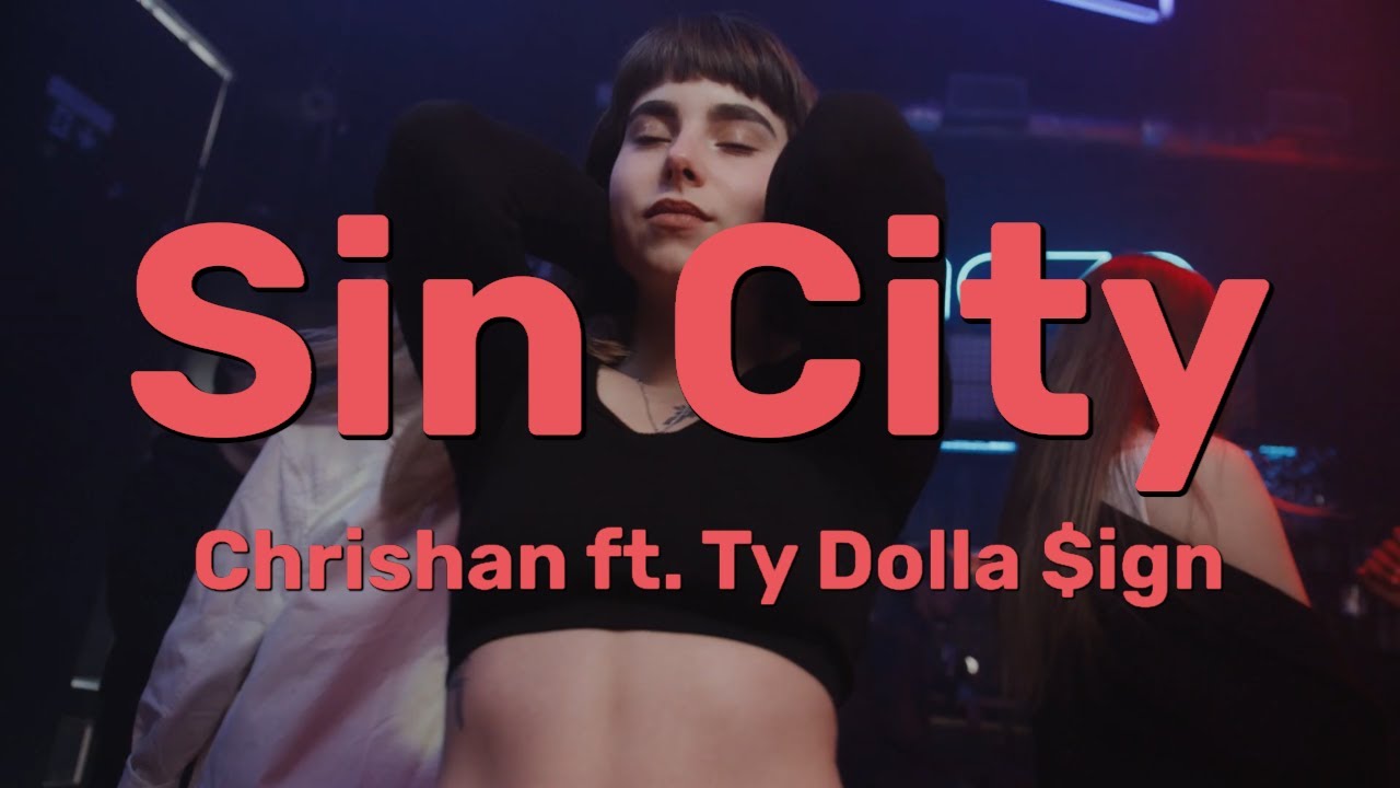 Sin City (Lyrics) | Chrishan ft. Ty Dolla $ign - YouTube