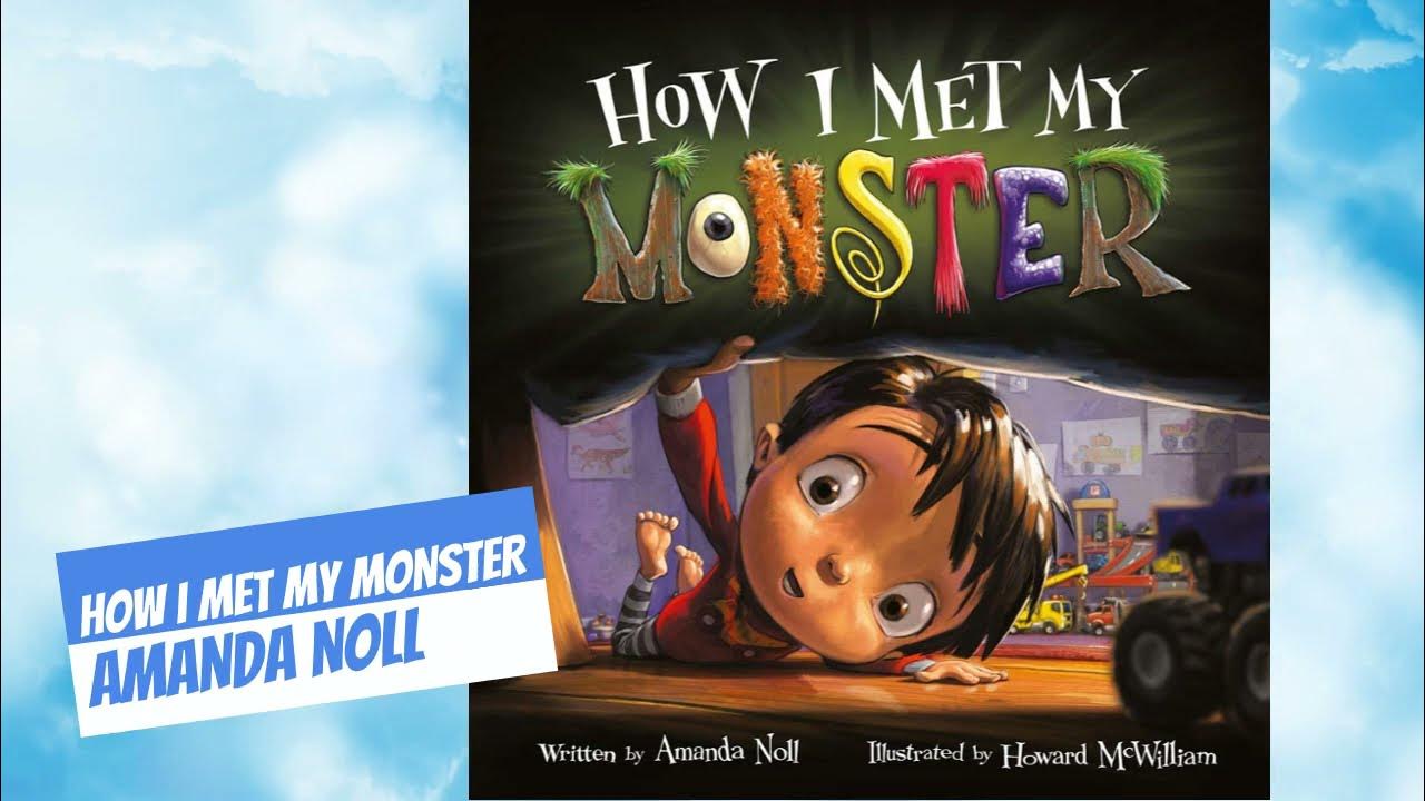 How I Met My Monster | Literacy Lab Read Aloud - YouTube