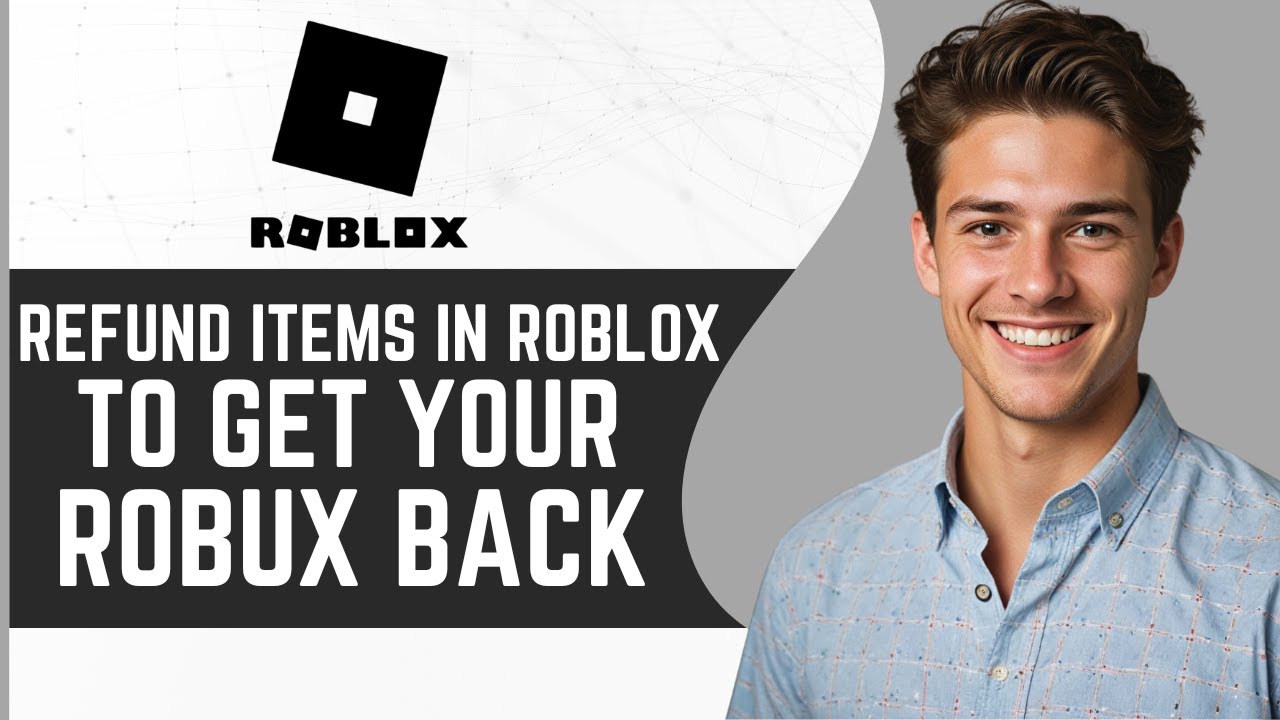 How To Refund Items In Roblox To Get Your Robux Back - YouTube