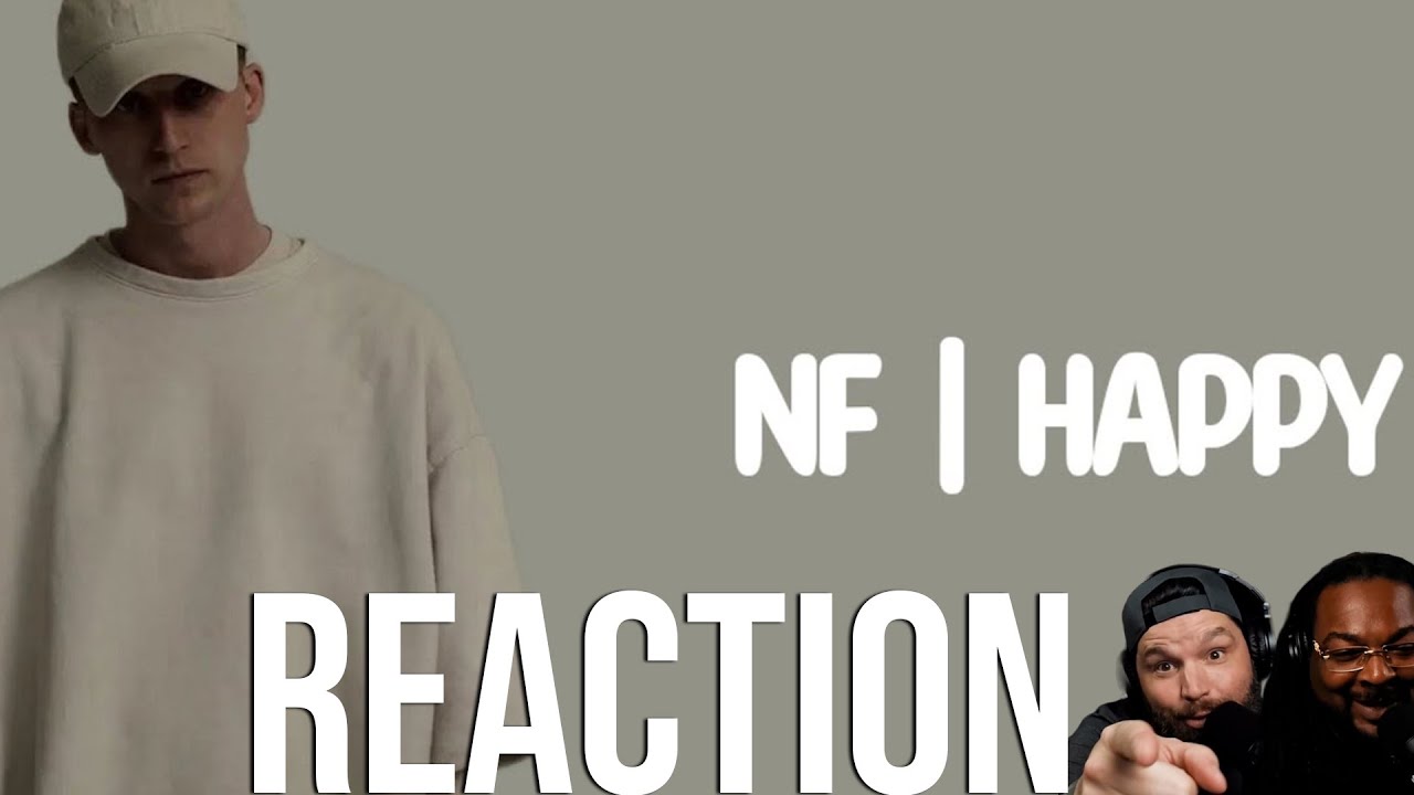 NF - Happy REACTION - YouTube
