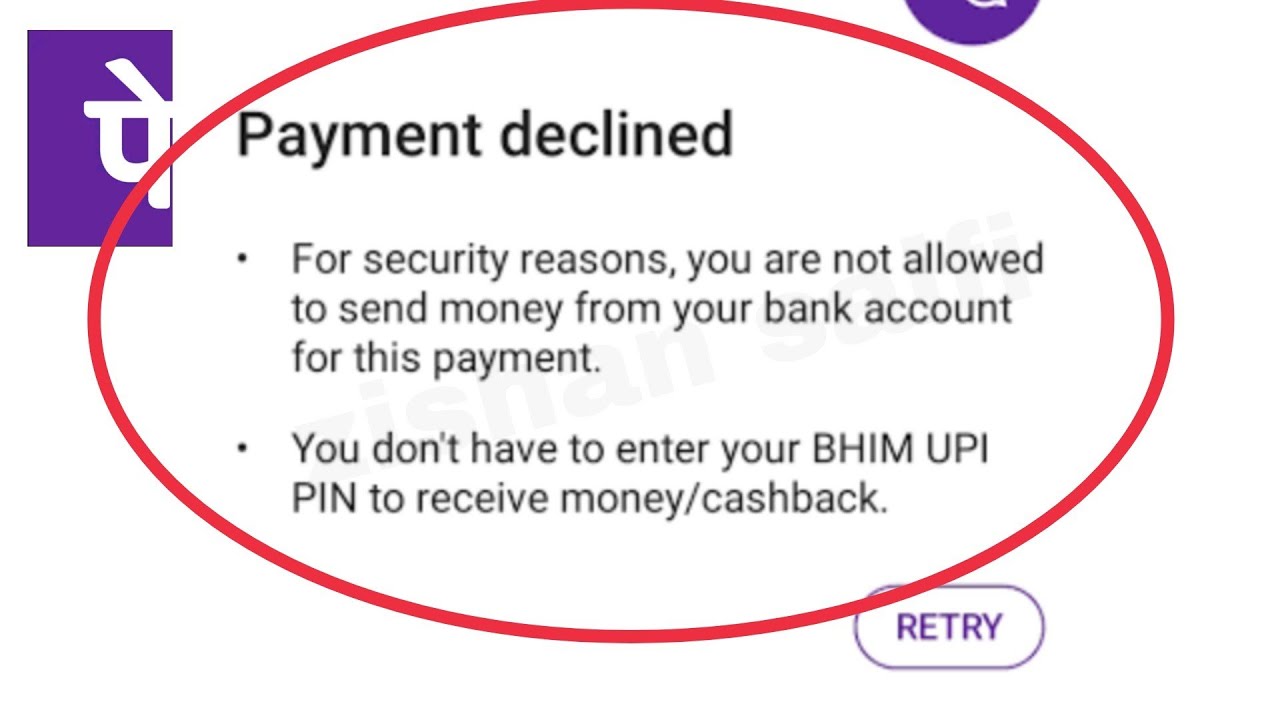 PhonePe Peyment Declined | For security reasons, you are not allowed to ...