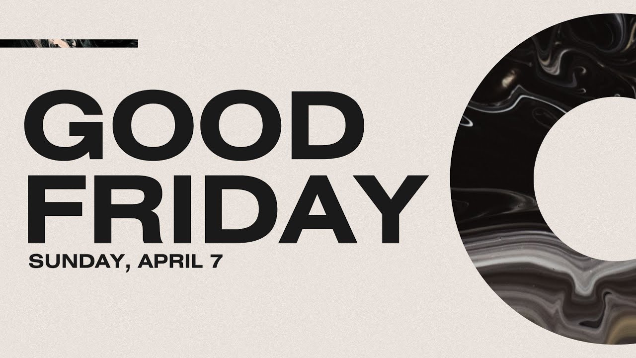 GOOD FRIDAY | Welcome to Church | Enjoy the service - YouTube