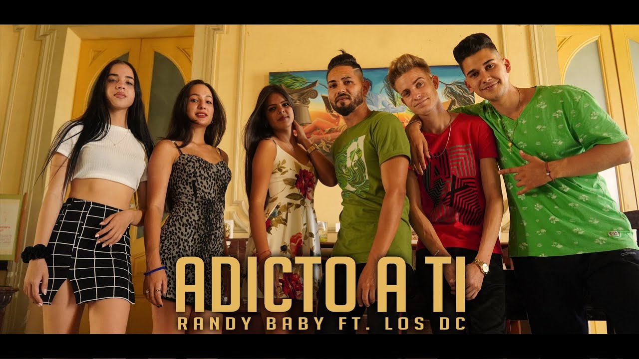 Randy Baby ft. @losdcmusic - Adicto a Ti (Official Video) - YouTube