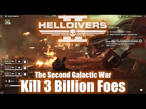Helldivers 2 | The Second Galactic War - Kill 3 Billion Enemies 5/22/2024 - YouTube