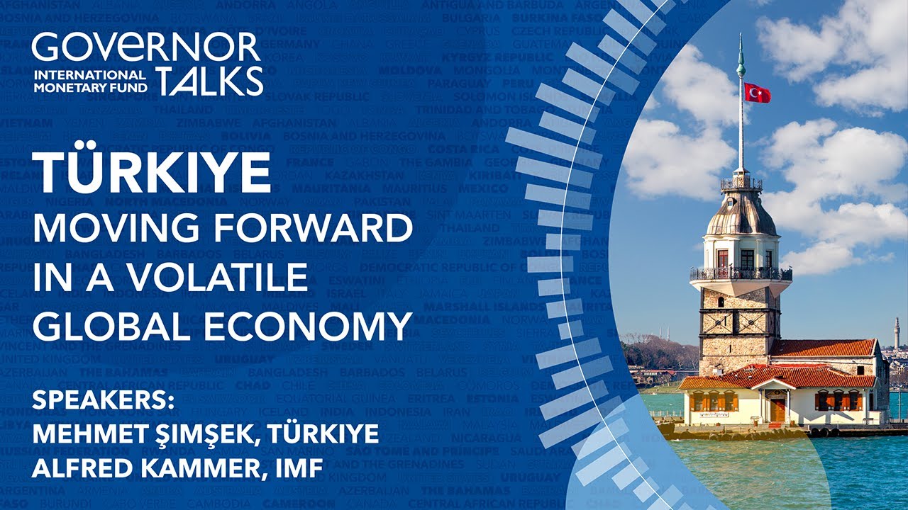 Türkiye: Moving Forward in a Volatile Global Economy - YouTube