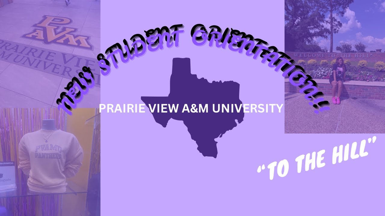 Prairie View A&M University’s New Student Orientation!! - YouTube
