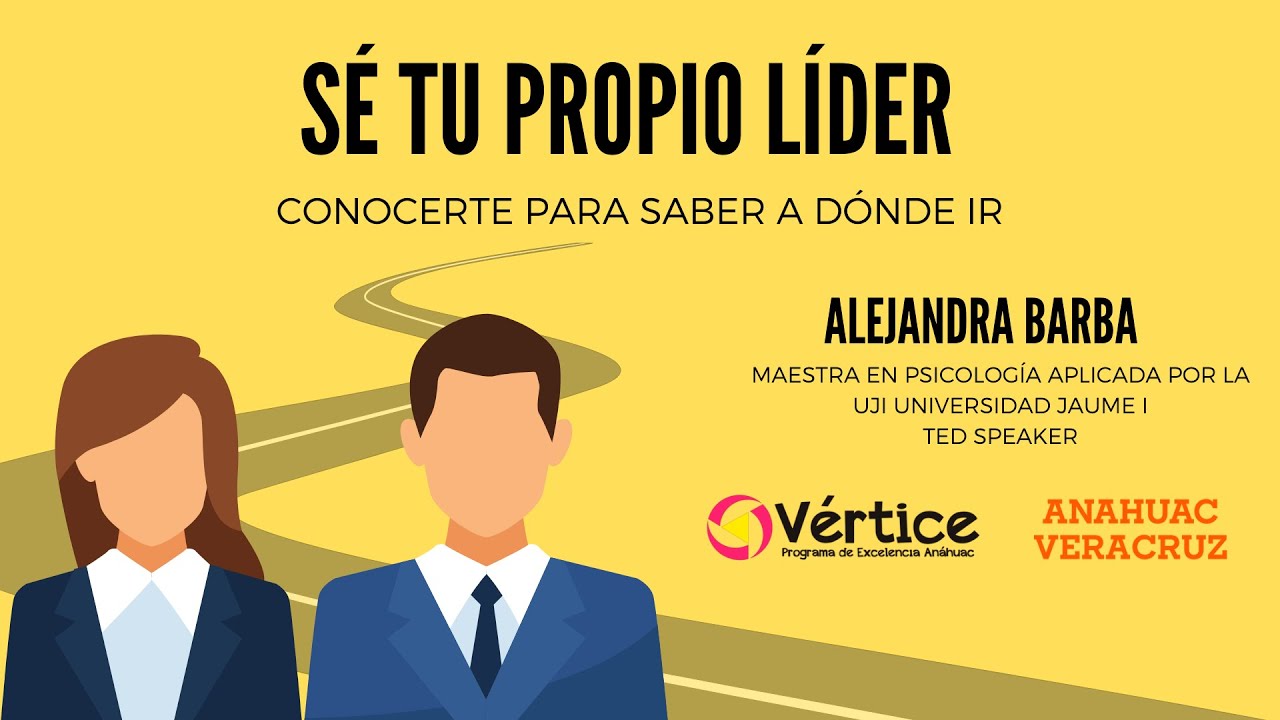 Se tu propio líder, conocerte para saber a donde ir - YouTube
