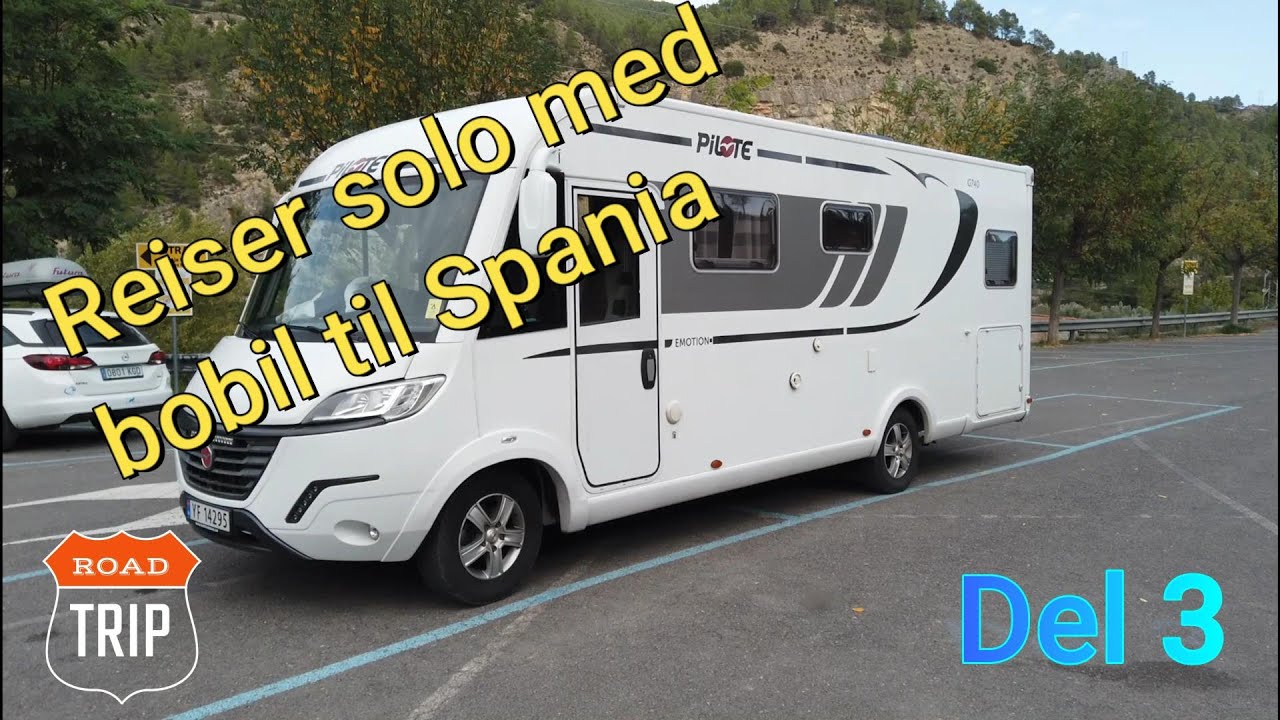 Bobil til Spania, solotravel episode 3 - YouTube