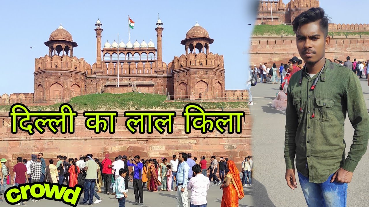 Delhi Ka Red Fort/Dilli Ka Lal Qila - YouTube