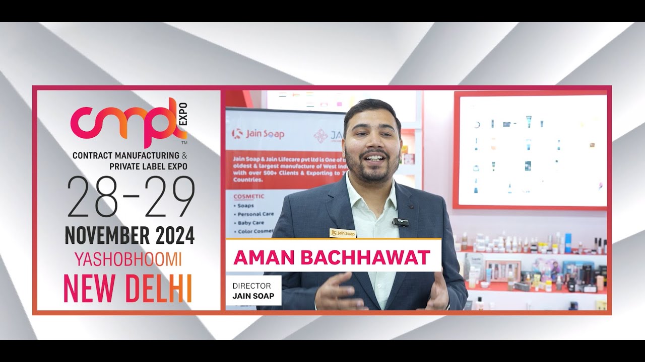 In Conversation with Aman Bachhawat - Director, Jain Soap: CMPL Expo ...