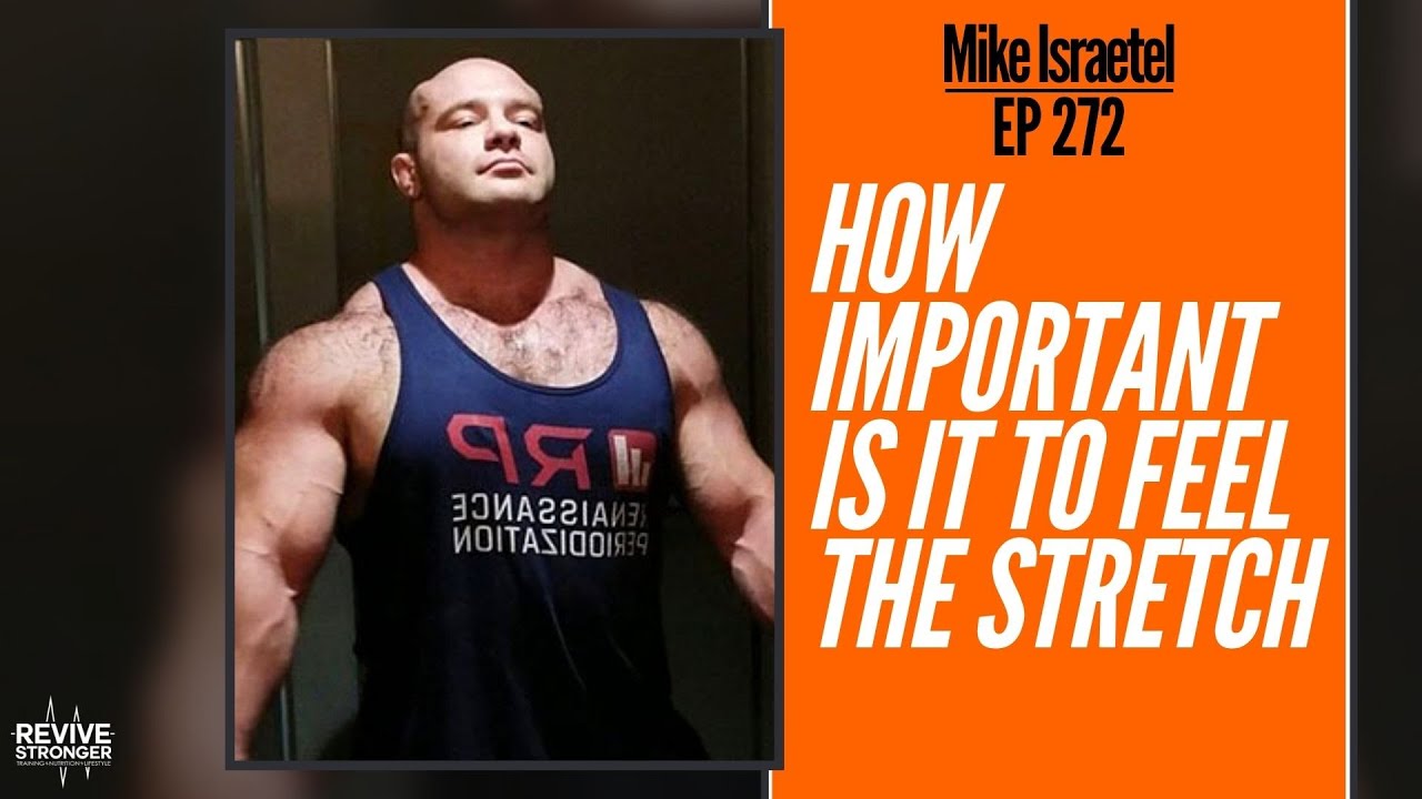 272: Mike Israetel - How important is it to feel the stretch - YouTube