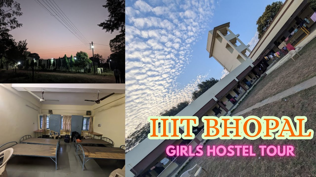 IIIT Bhopal Girls Hostel Tour 🏠| Life at IIIT Bhopal Revealed! # ...