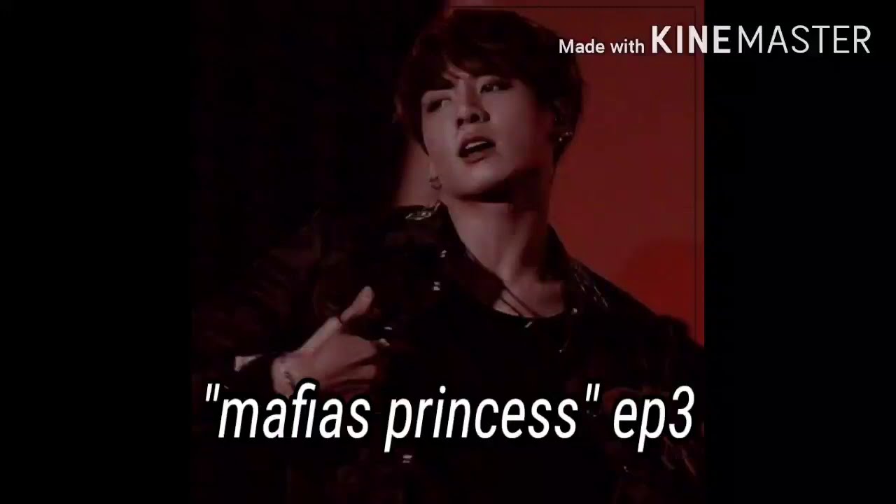 "mafia's princess"jk ff ep3 - YouTube