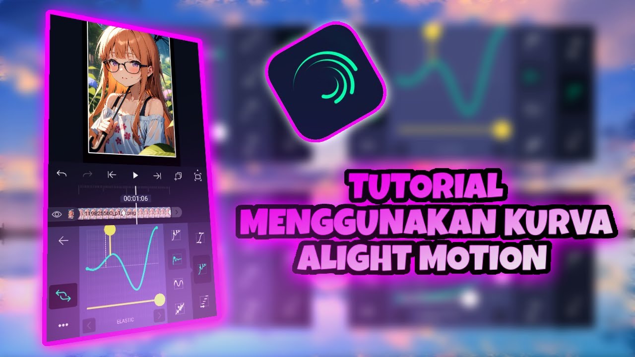 Tutorial Menggunakan Kurva di Aplikasi Alight Motion Untuk Pemula - YouTube