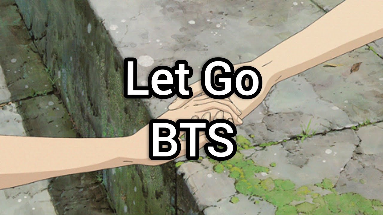 BTS - Let Go Lyrics (English) - YouTube