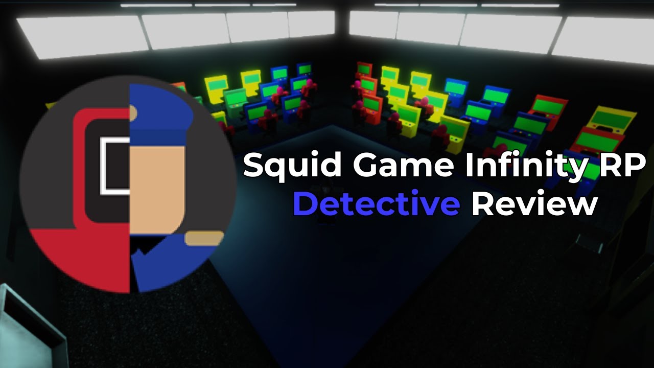 Detective Review - Roblox Squid Game Infinity RP - YouTube