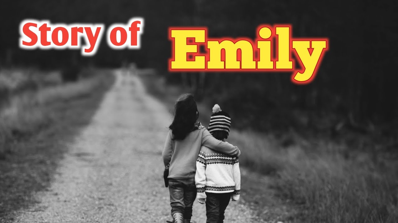 A Story of A Brave Girl | Emily is Very Intelligent and Brave | #emily ...