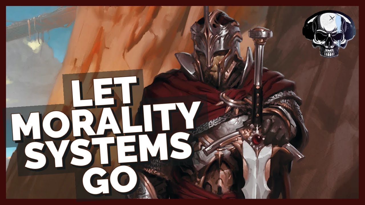 It's Time For RPG's To Leave Morality Systems Behind - YouTube