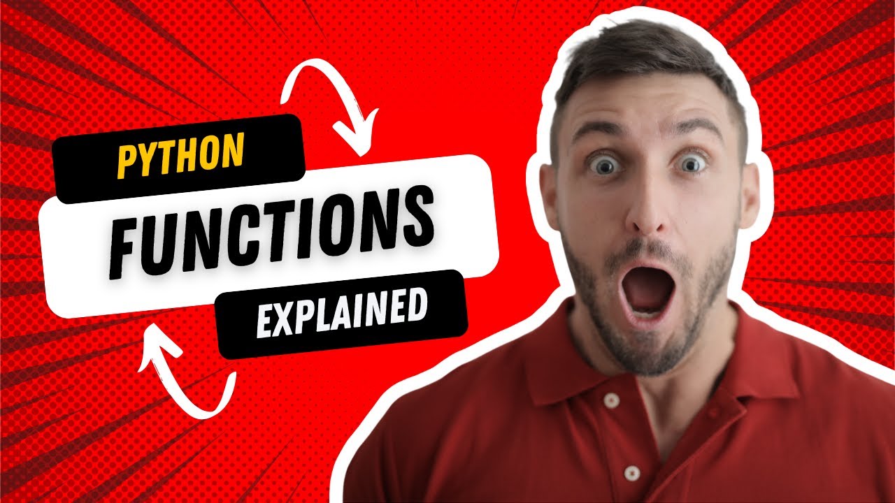 📝 Python Functions Explained Basics Of Functions In Python For 9195