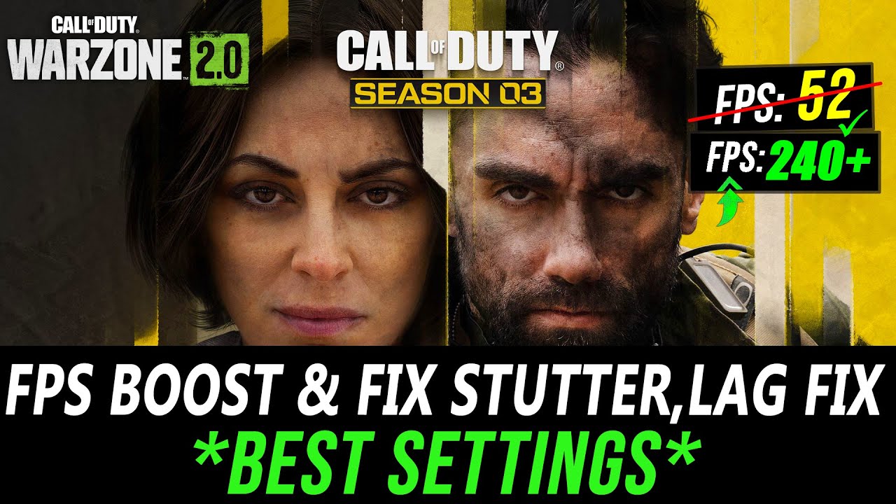 🔧 WARZONE 2.0 SEASON 3: HOW TO BOOST FPS AND FIX FPS DROPS / STUTTER 🔥 | Warzone 2.0 Best ...