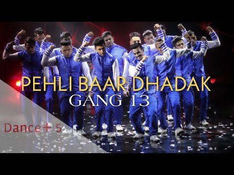 Pehli Baar (Dhadak) Euphony version | Gang 13 | Bhim Bahadur | Danceplus5 #danceplus5 #gang13