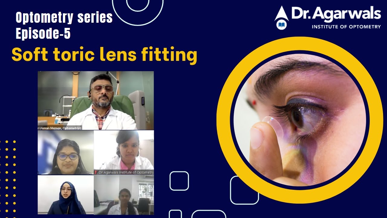 Optometry Series Episode-5 Soft toric lens Fitting - YouTube