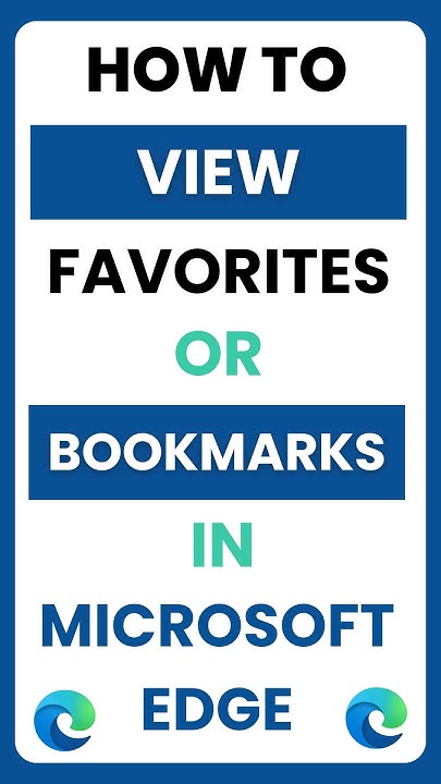 How Do I View My Bookmarks in Microsoft Edge? - YouTube