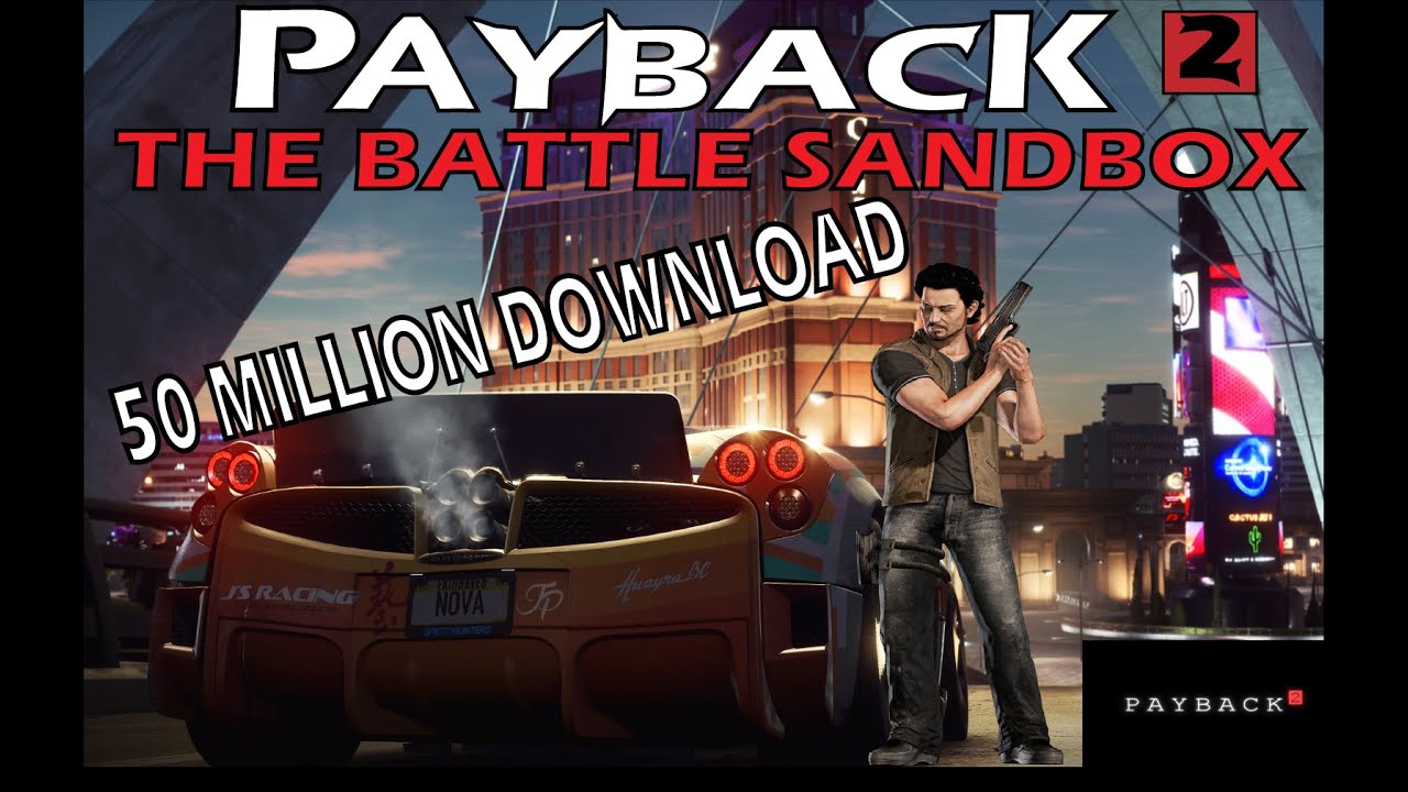 Payback 2 The Battle Sandbox|| 50 Million Downloader|| - YouTube