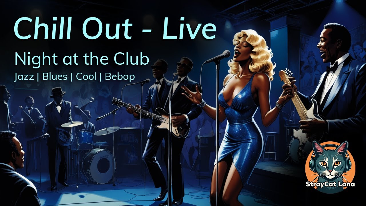 Chill Out LIVE Radio - Jazz and Blues Playlists - YouTube
