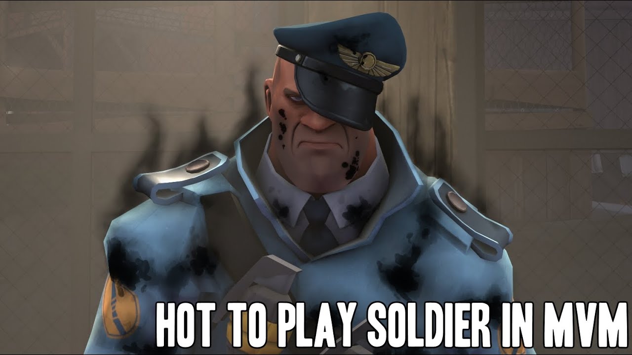 How To Play Soldier In MVM (Mann VS Machine Tutorial) - YouTube