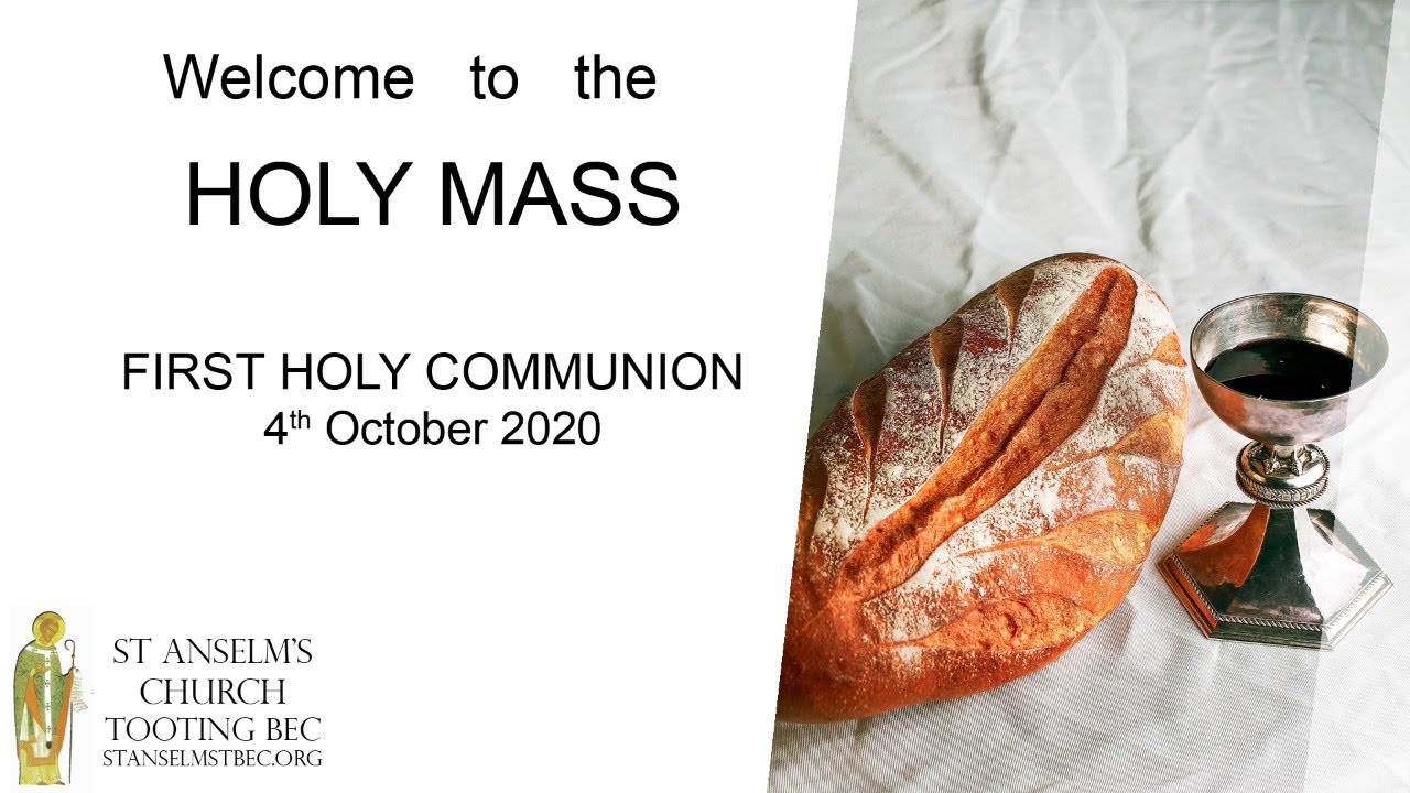 Holy Mass - First Holy Communion - 4th October 2020 - YouTube