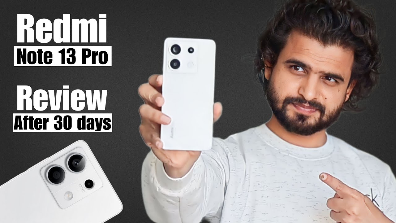 Redmi Note 13 Pro Review After 1 Month | Long Term Review: - YouTube