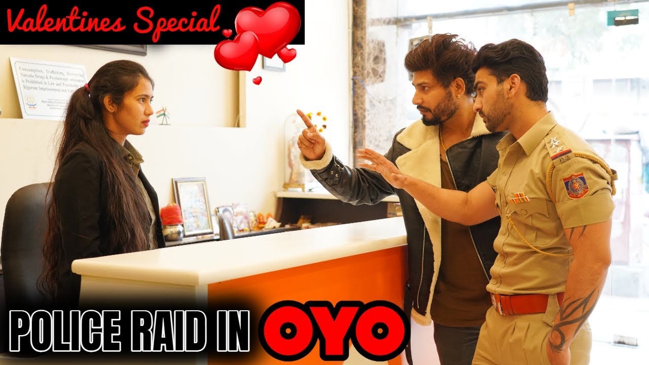 Police Raid in OYO | Prank on Receptionist | Valentines special - YouTube