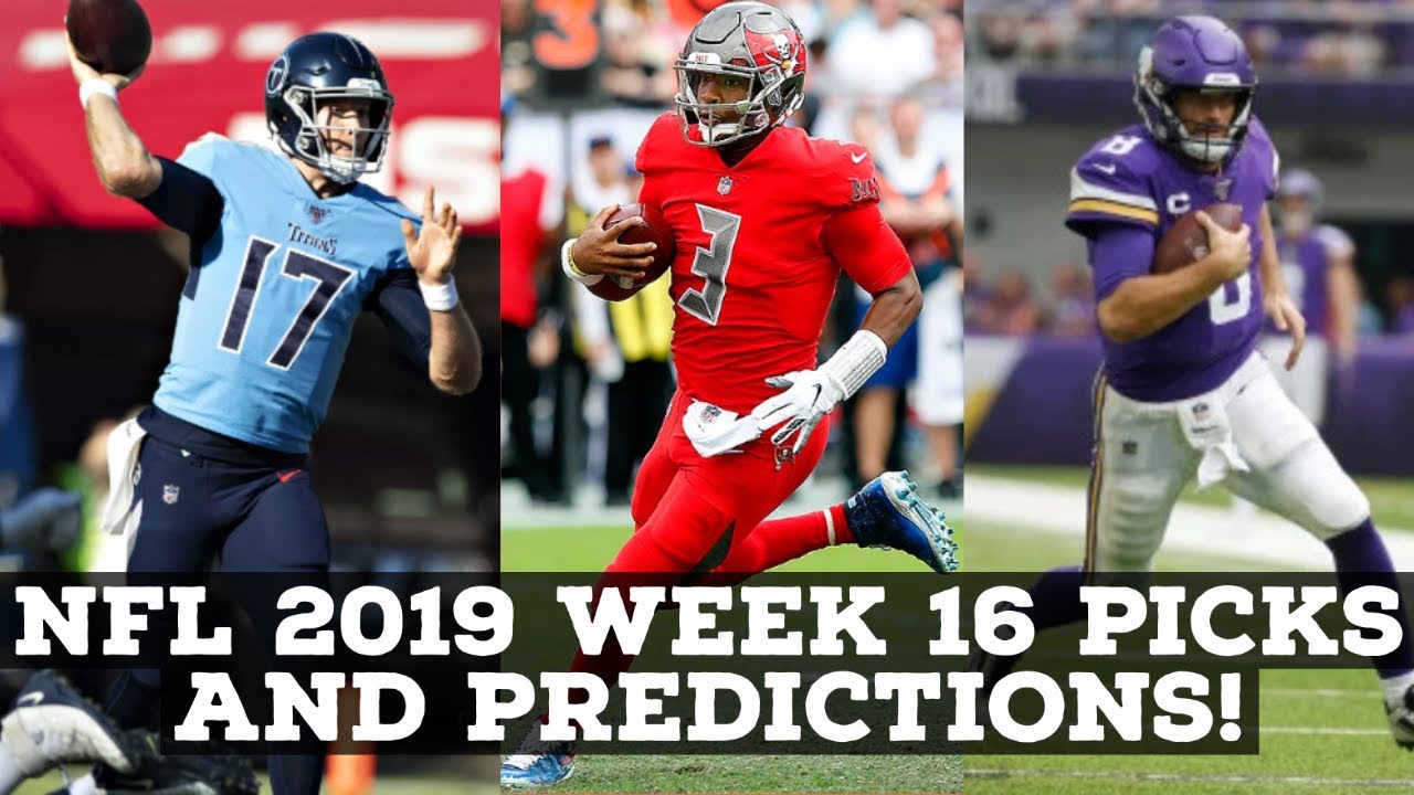 NFL 2019 WEEK 16 PICKS AND PREDICTIONS! - YouTube