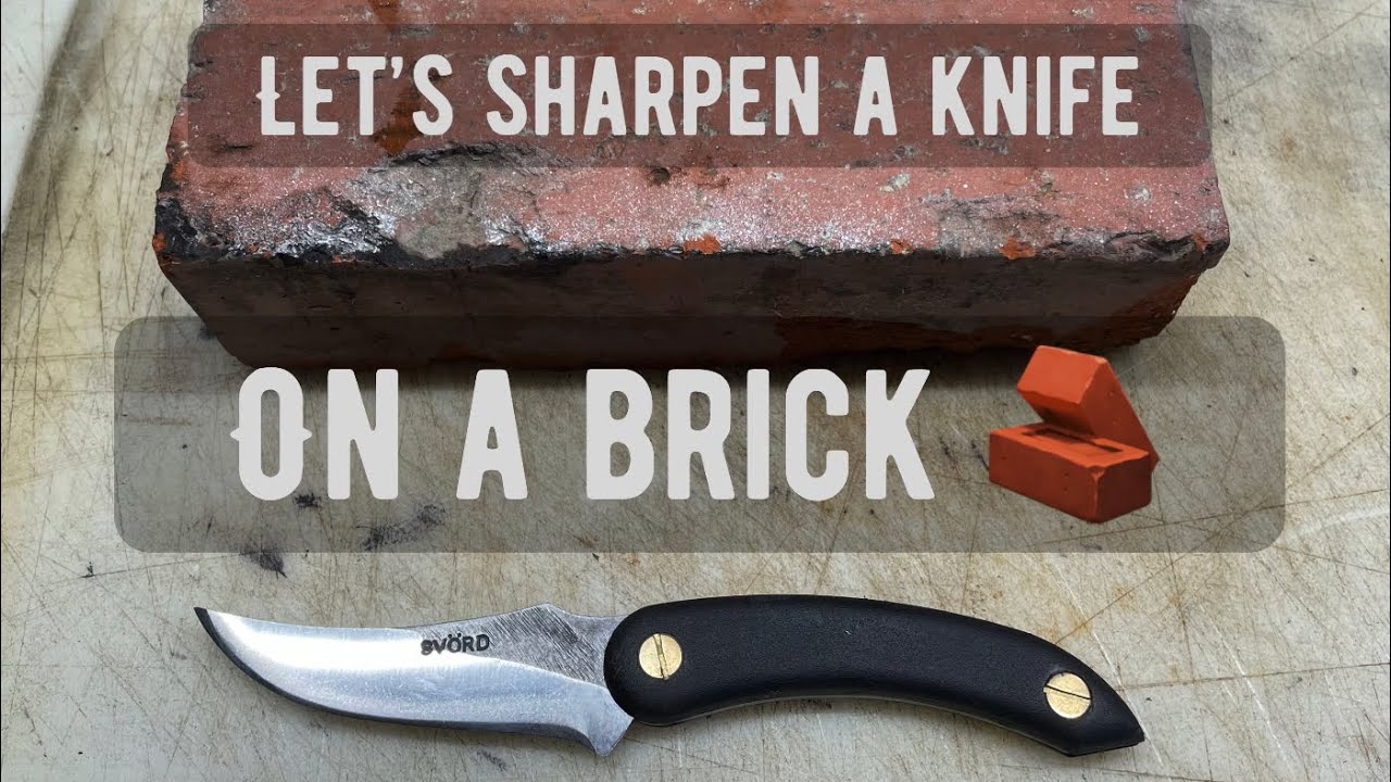 Let’s sharpen a knife pt. 2 This time on a brick - YouTube