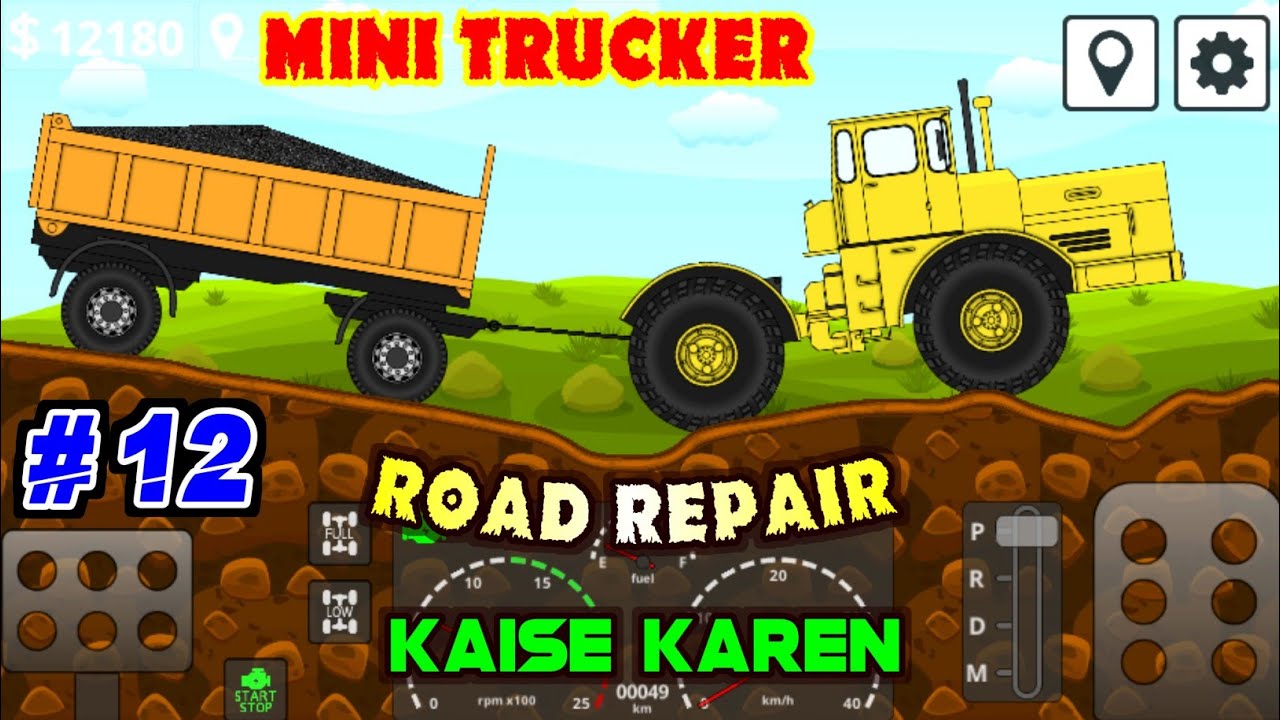 Mini Trucker Game Mein Road Repair Kaise Karen | How to Do Road Repair ...