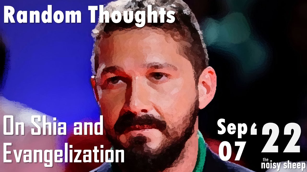 On Shia and Evangelization | Random Thoughts | 2022 09 06 23 - YouTube