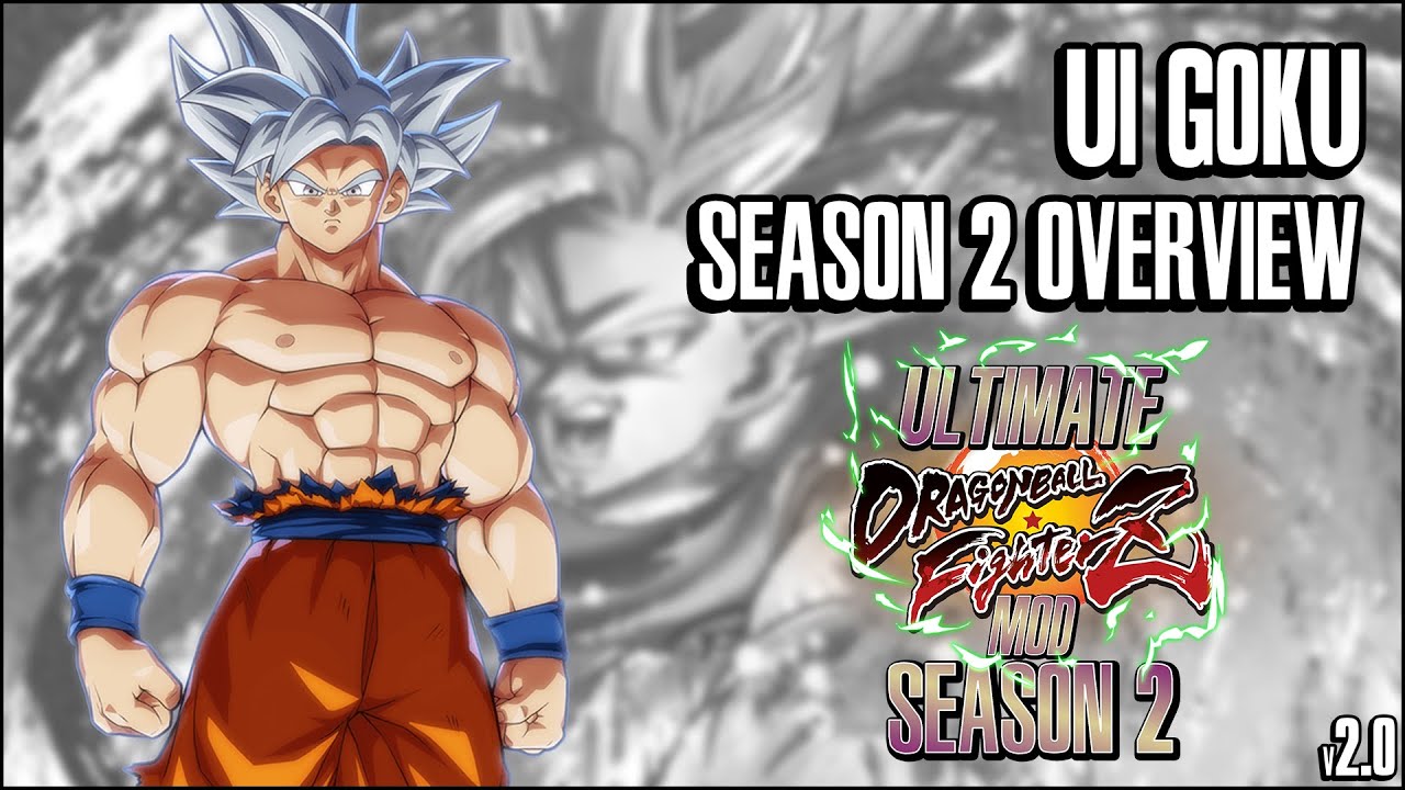 Ultimate DBFZ Mod - Season 2 | UI Goku Overview - YouTube