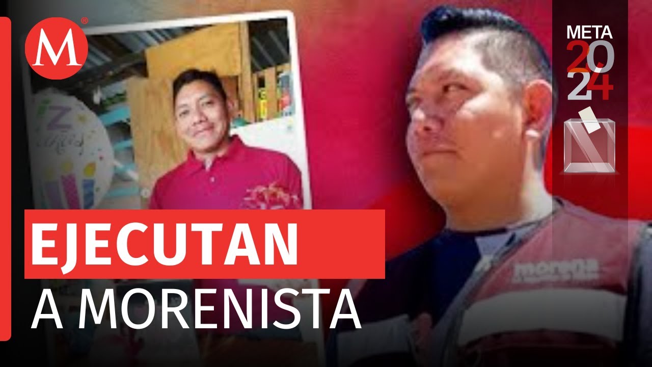 Asesinan A Tomás Morales Patrón Aspirante De Morena A Alcaldía De