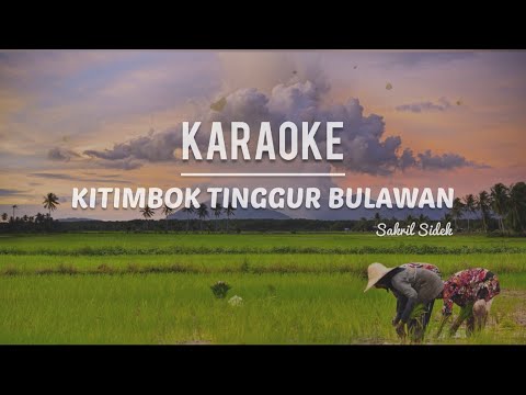 KARAOKE • Kitimbok Tinggur Bulawan - Sakril Sidek (Music Cover by Gaimon)