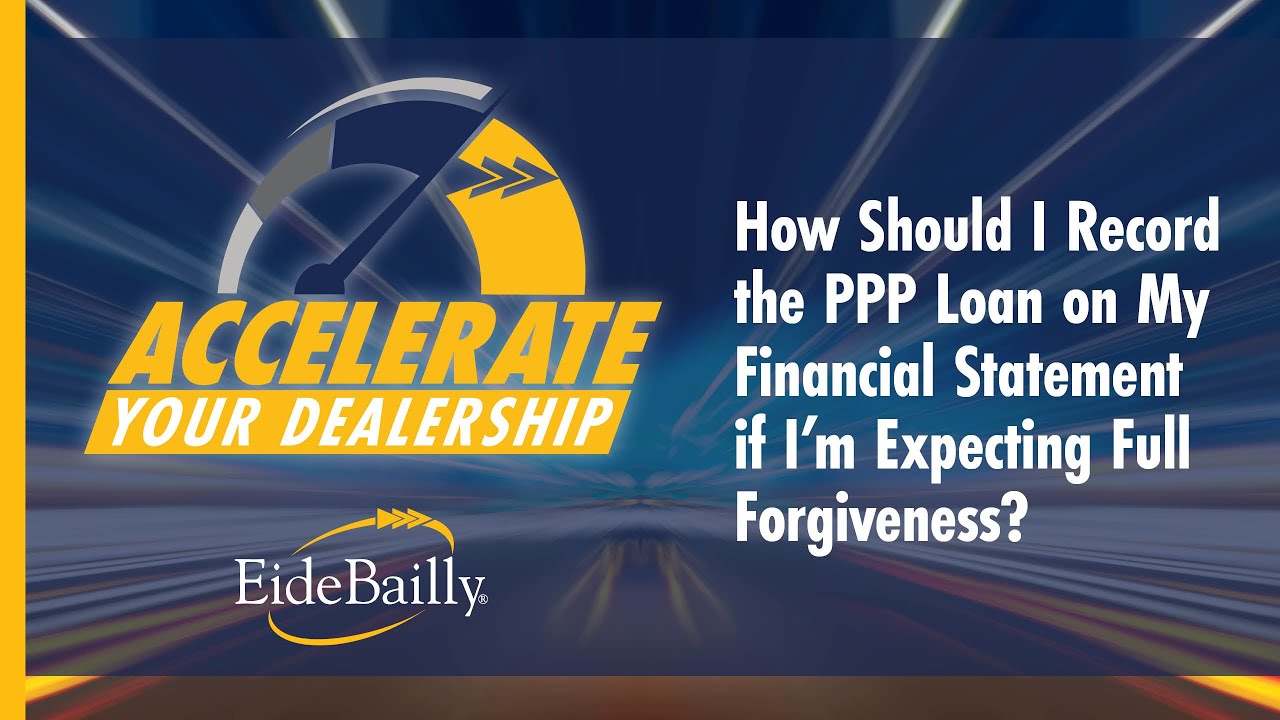 How Should I Record the PPP Loan on my Financial Statement if I’m ...