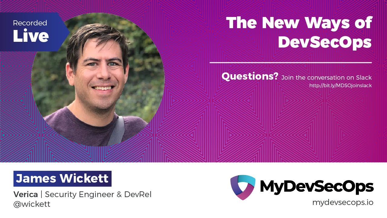 The New Ways of DevSecOps by James Wickett - YouTube