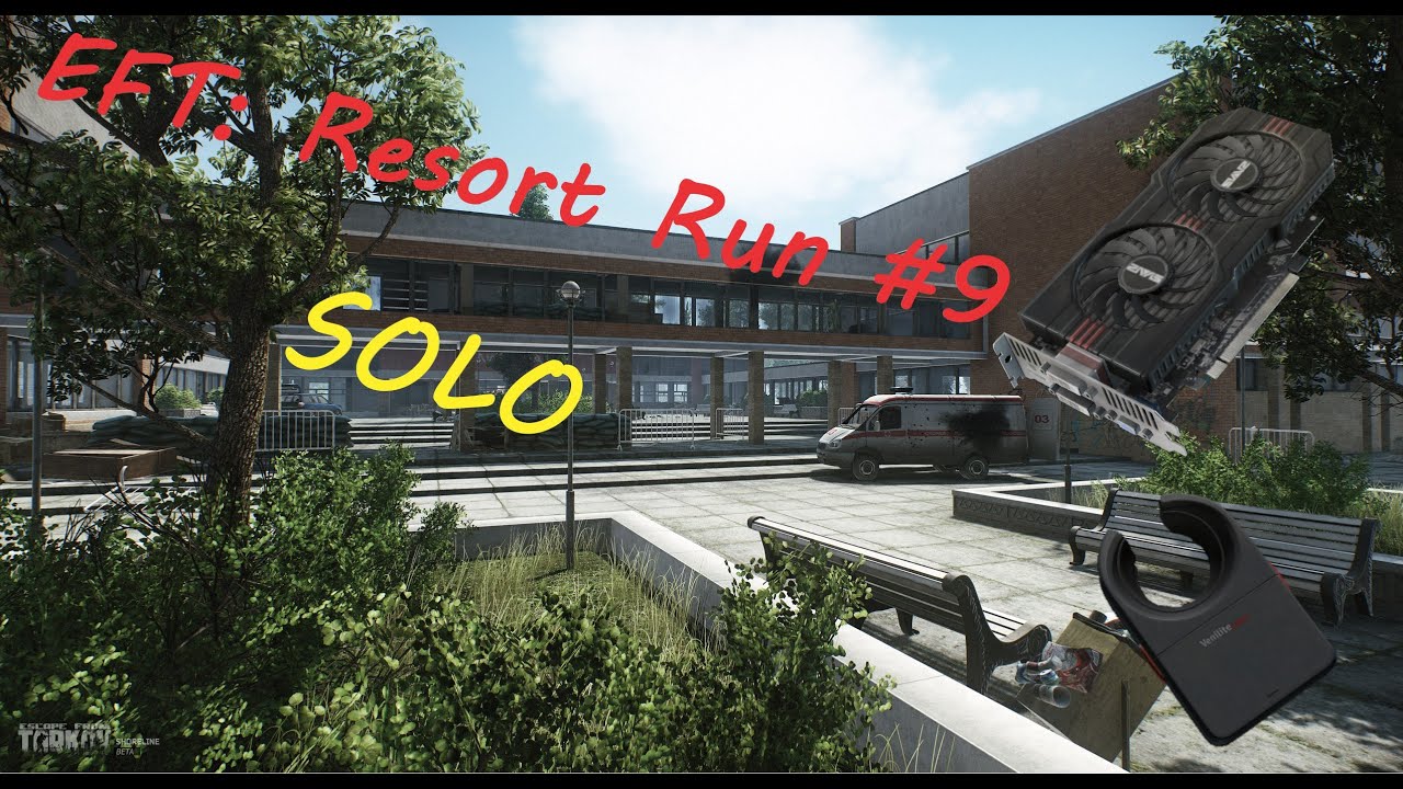 EFT: Health Resort SOLO Run #9 - YouTube