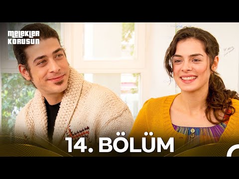 Melekler Korusun 14. Bölüm (HD)