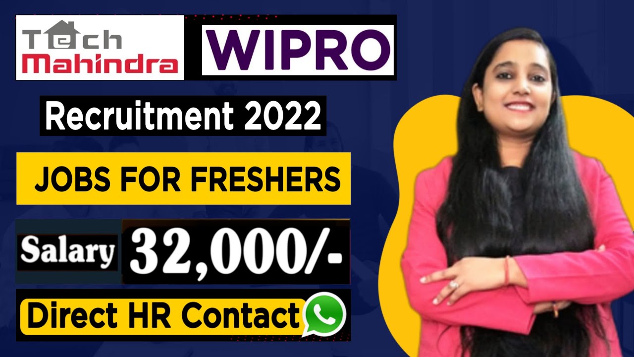 Tech Mahindra Recruitment 2022 | Wipro Recruitment 2022 | Wipro Jobs ...