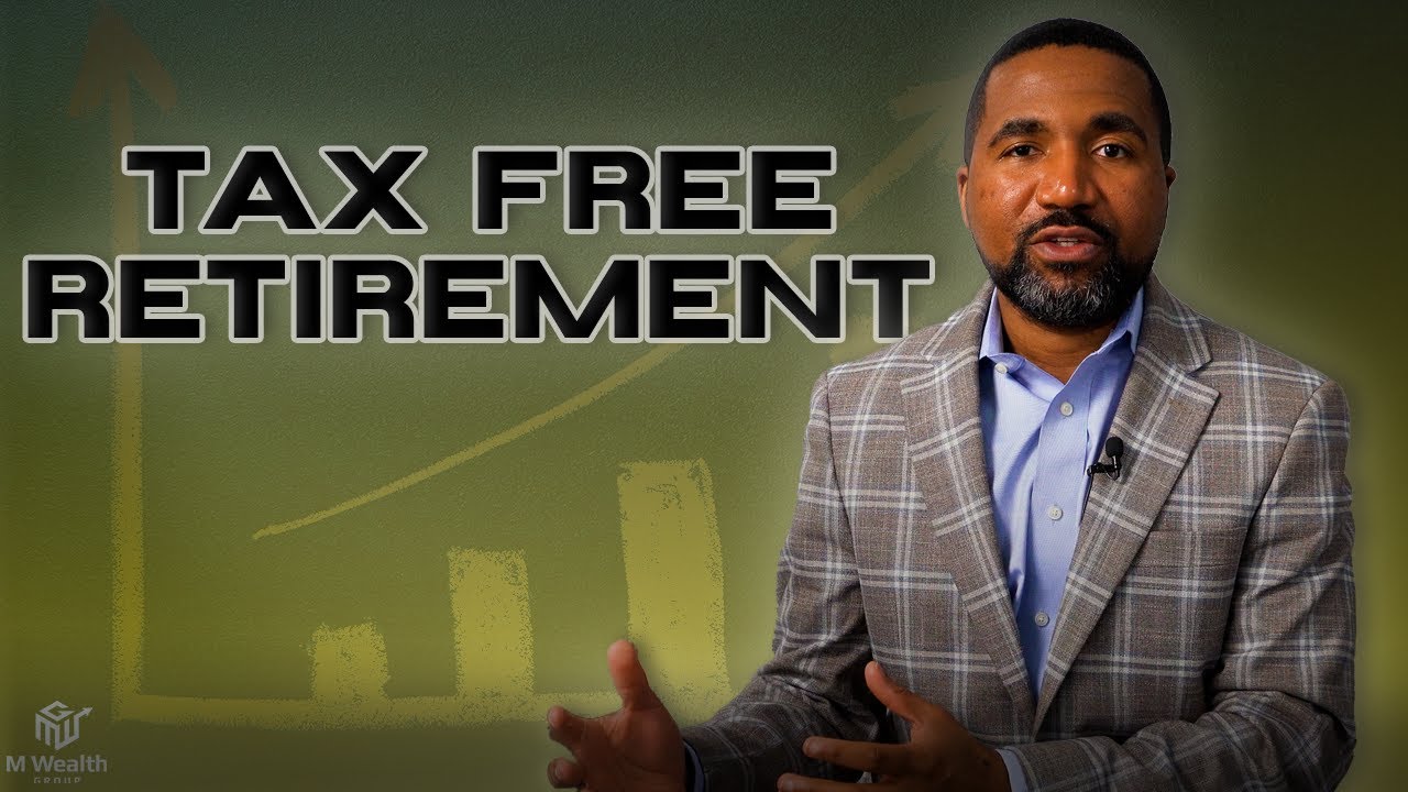 TAX FREE RETIREMENT - YouTube