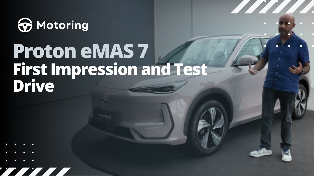 Motoring | Proton eMAS 7 - First Impression and Test Drive - YouTube