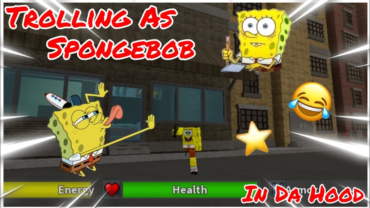 Trolling As Spongebob With Headless in Roblox Da Hood! | WE RAIDED A ...