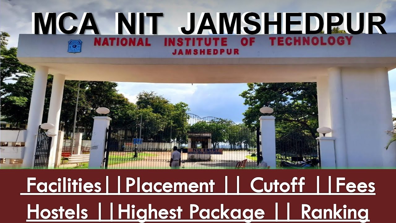 NIT Jamshedpur || NIT Jamshedpur placement 2021 || NIT jamshedpur mca ...